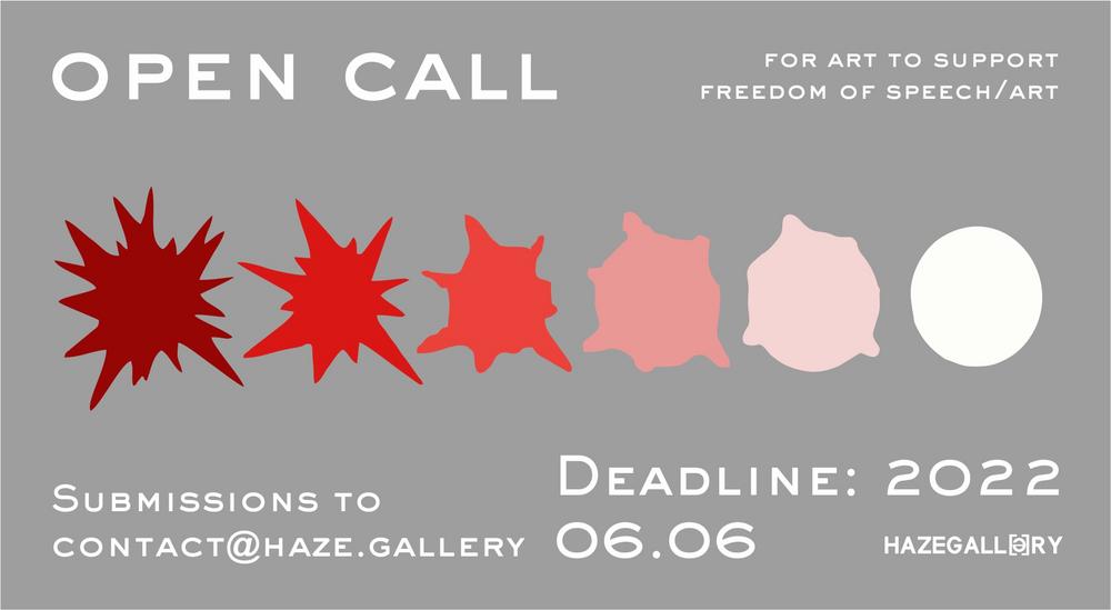 Open Call for art to support freedom of speech/art